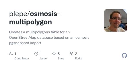 Github Plepeosmosis Multipolygon Creates A Multipolygons Table For An Openstreetmap Database
