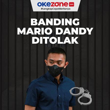 Tetap Dihukum 12 Tahun Penjara Banding Mario Dandy Ditolak 0 Foto
