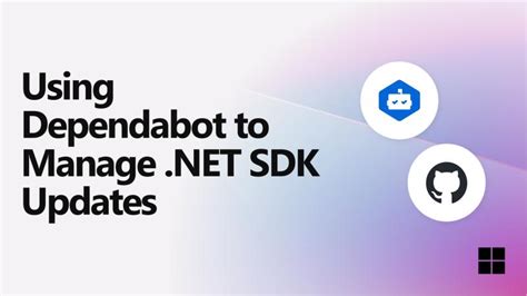 Mirco Vanini On Linkedin Using Dependabot To Manage Net Sdk Updates
