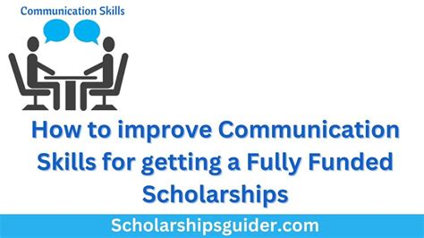How To Improve Communication Skills For Getting A Fully Funded Scholarships