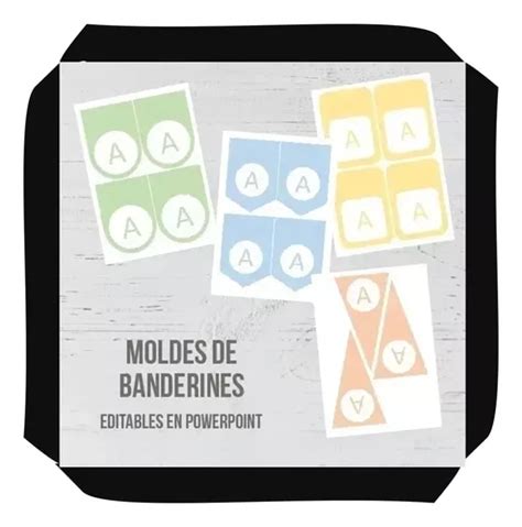 Kit Imprimible Moldes Banderín editables