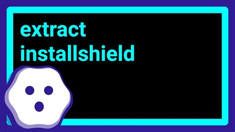 How Do I Extract An Installshield Cabinet File Youtube