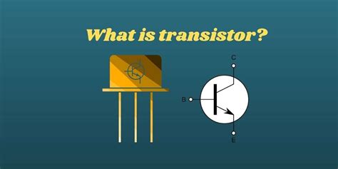 Define Transistor And Its Types Sekajoe