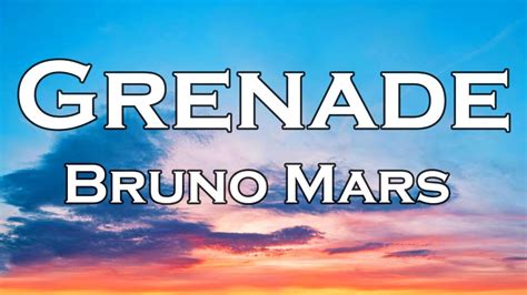 Bruno Mars Grenade Lyrics Youtube Bruno Mars Grenade Lyrics Youtube