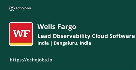 Wells Fargo Is Hiring Lead Observability Cloud Software Engineer