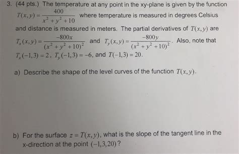 Solved 3 44 Pts The Temperature At Any Point In The