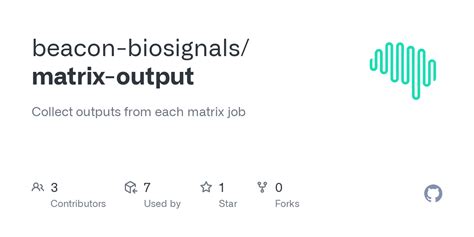 github beacon biosignals matrix output collect outputs from each