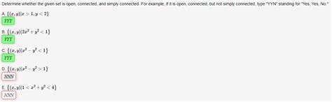 Solved Determine Whether The Given Set Is Open Connected