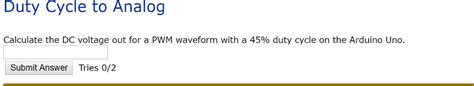 Solved Duty Cycle To Analog Calculate The Dc Voltage Out For