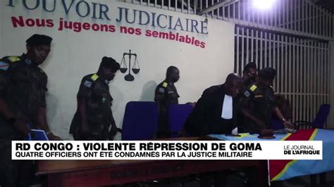 Tuerie En Rd Congo Un Militaire Condamné à Mort Trois Autres à Dix