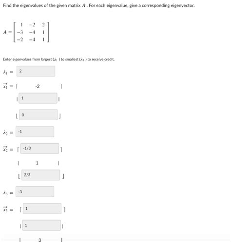 Solved Find The Eigenvalues Of The Given Matrix A For Each Chegg