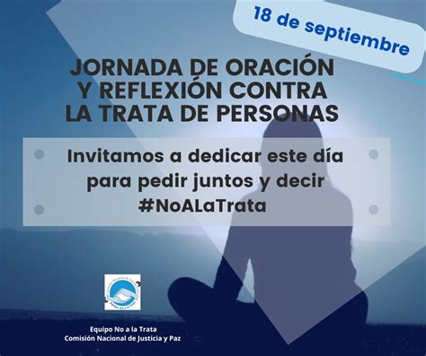 Jornada Nacional De Oración Y Reflexión Contra La Trata De Personas