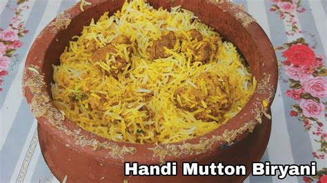 Handi Mutton Biryani Banane Ka Tarika Mutton Biryani Hyderabadi
