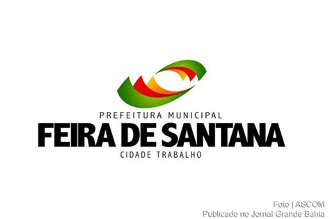 Prefeitura De Feira De Santana Decreta Ponto Facultativo Nesta Quarta