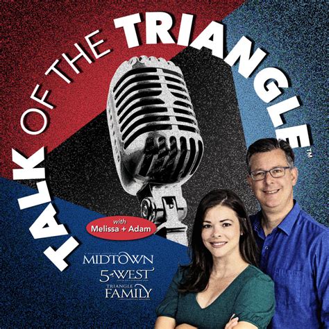 Talk Of The Triangle Podcast