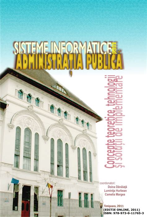 Pdf Sisteme Informatice Pentru Administratia Publica Concepte Teoretice Tehnologii și