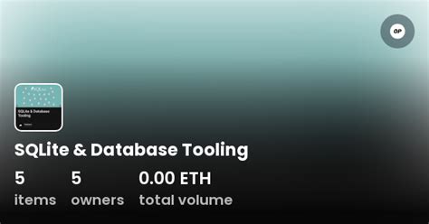 sqlite and database tooling collection opensea