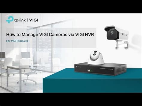 How To Manage VIGI Cameras Via VIGI NVR YouTube