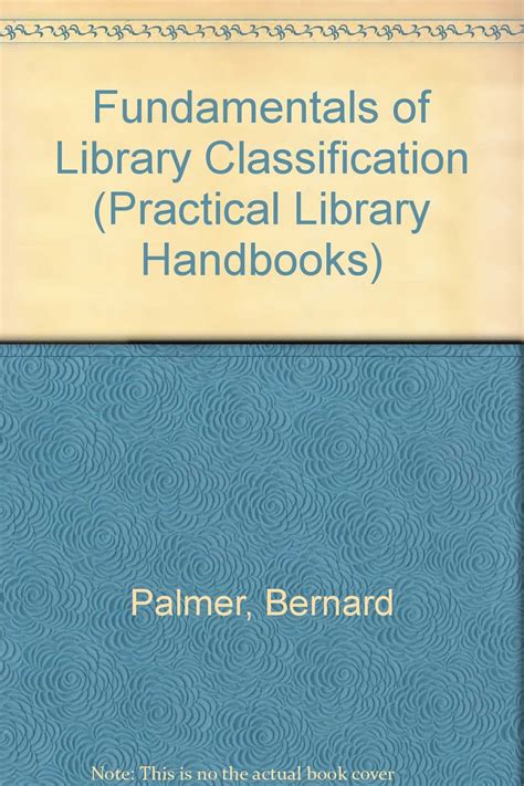 Fundamentals Of Library Classification Practical Library Handbooks