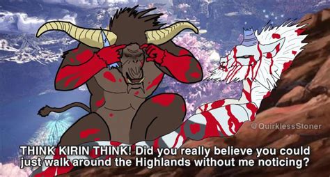Think Kirin Think Rmemehunter
