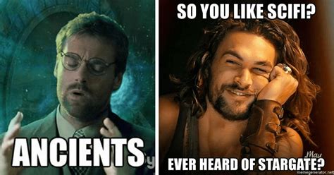 34 Stargate Memes That Are Out Of This World Funny Geek Universe