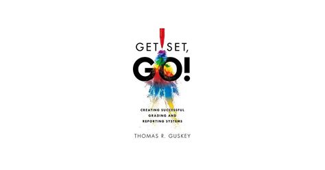 博客來 Get Set Go Creating Successful Grading And Reporting Systems An