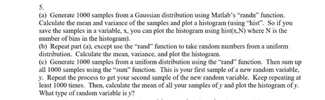 Solved 5 A Generate 1000 Samples From A Gaussian