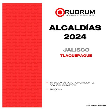 Tendencias En La Elección De La Alcaldía De Tlaquepaque Jalisco 1 De