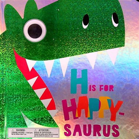H Is For Happy Saurus