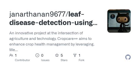 Github Janarthanan9677 Leaf Disease Detection Using Cropcare An Innovative Project At The