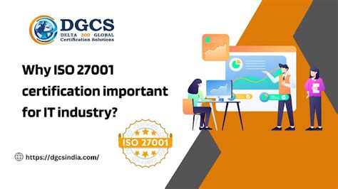 Why Iso 27001 Certification Important For It Industry