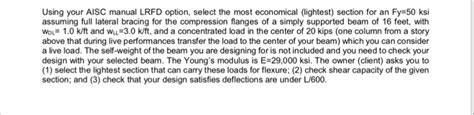 Solved Using Your AISC Manual LRFD Option Select The Most Chegg