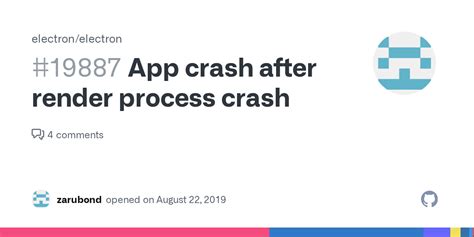 App Crash After Render Process Crash Issue 19887 Electron Electron GitHub