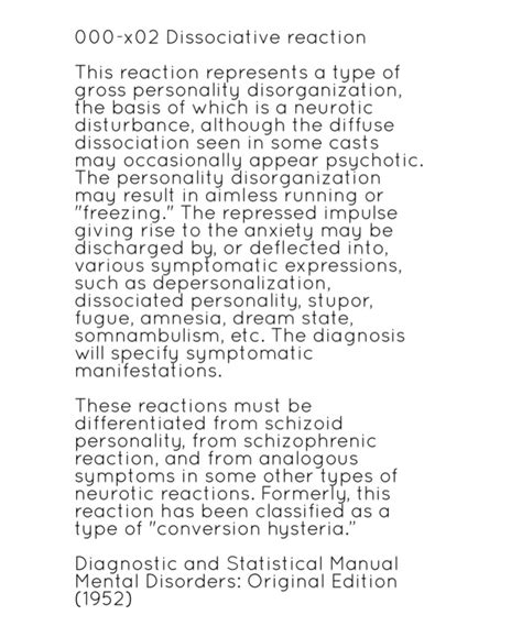 Quote By American Psychiatric Association “000 X02 Dissociative Reaction This Reaction Rep ”