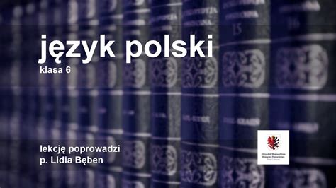 Język polski klasa 6 SP Nieodmienne części mowy YouTube