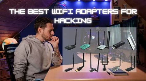 WiFi Adapter For Kali Linux Best WiFi Adapter For Hacking In
