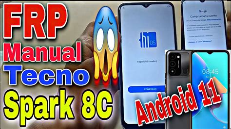 Frp Manual Tecno Spark 8c Android 11 Quitar Cuenta De Google TECNO