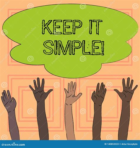 Text Sign Showing Keep It Simple Conceptual Photo Simplify Things Easy