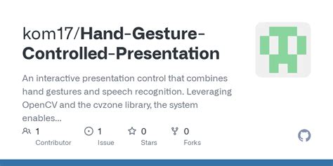 github kom17 hand gesture controlled presentation an interactive
