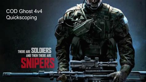 Cod Ghost 4v4 Quickscoping Youtube