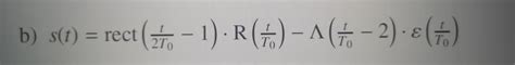 Solved S T Rect 2t0t−1 ⋅r T0t −Λ T0t−2 ⋅ε T0t