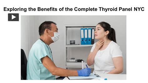 Exploring The Benefits Of The Complete Thyroid Panel Nyc Presentation