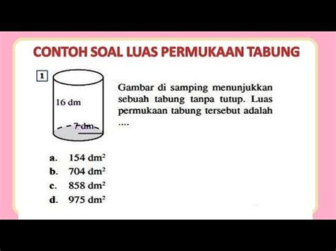 2 Contoh Soal Luas Permukaan Tabung Dan Pembahasan YouTube