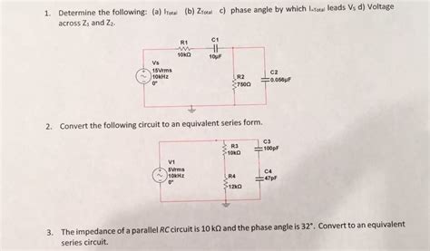 Solved Determine The Following A L Total Z Total Phase Chegg