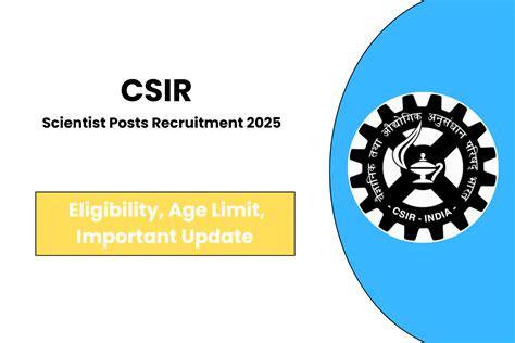Csir Scientist Posts Recruitment 2025 Check Vacancy Details And Online