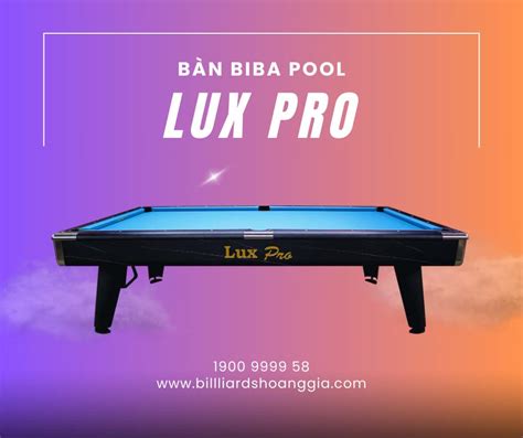 Bàn Bida Pool Lux Pro siMẫu Bàn Bida Pool Lux Protename