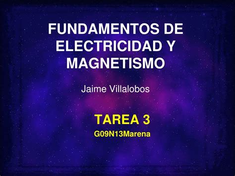 Ppt Fundamentos De Electricidad Y Magnetismo Jaime Villalobos