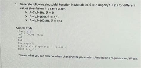 solved 1 generate following sinusoidal function in matlab
