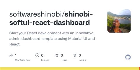 Github Softwareshinobishinobi Softui React Dashboard Start Your
