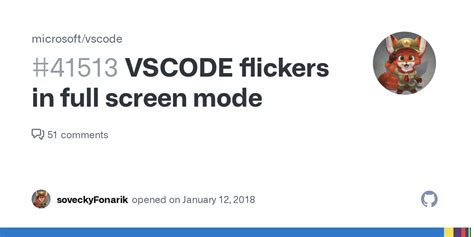 Vscode Flickers In Full Screen Mode · Issue 41513 · Microsoftvscode